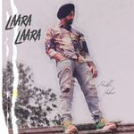 Laara Laara - Song Download from Laara Laara @ JioSaavn