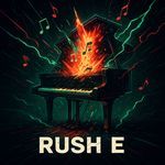 Rush E (Piano Version) - Song Download from Rush E (Piano Version ...
