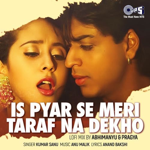 Is Pyar Se Meri Taraf Na Dekho (Lofi Mix) Songs Download - Free Online ...