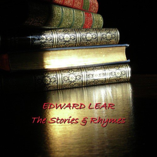 Edward Lear - The Poems & Rhymes Songs Download - Free Online Songs ...