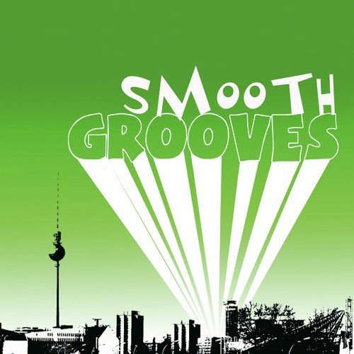 Smooth Grooves Songs Download - Free Online Songs @ JioSaavn