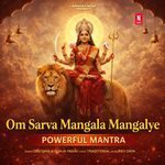 Om Sarva Mangala Mangalye - Song Download from Om Sarva Mangala ...