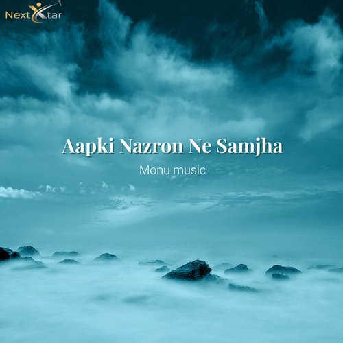 Aapki Nazron Ne Samjha Songs Download - Free Online Songs @ JioSaavn