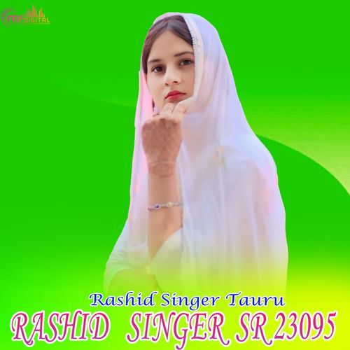 RASHID SINGER SR 23095 - Song Download from RASHID SINGER SR 23095 ...