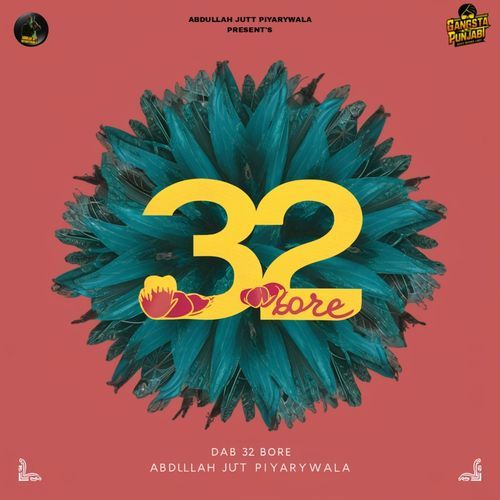 Dab 32 Bore Songs Download - Free Online Songs @ JioSaavn