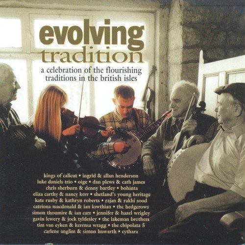 Evolving Tradition, Vol. 1: A Celebration Of The Flourishing Traditions ...
