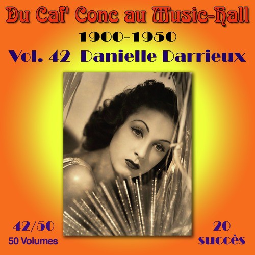 Du Caf' Conc Au Music-Hall (1900-1950) En 50 Volumes - Vol. 42/50 Songs ...