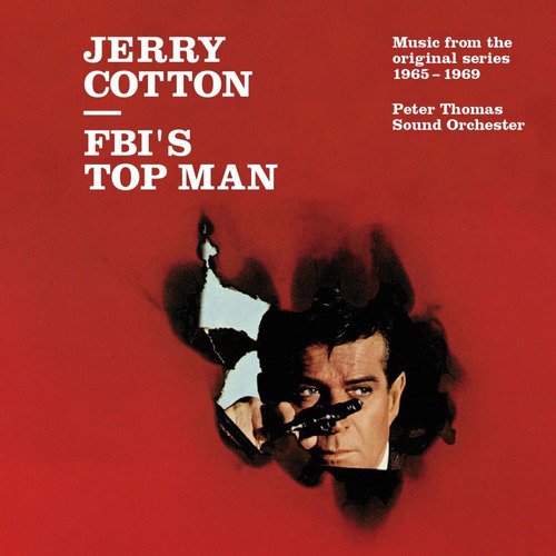 Jerry Cotton - Fbi's Top Man / Music From The Original Series 1965-1969 ...