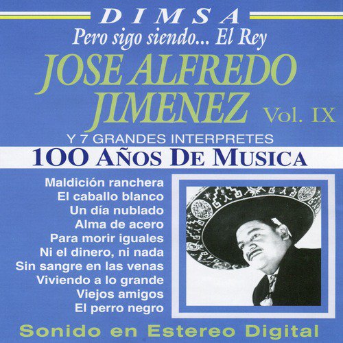 Jose Alfredo Jimenez Canciones Rancheras
