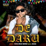 DE DARU - Song Download from DE DARU @ JioSaavn