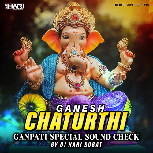 Ganesh Chaturthi (Ganpati Special Sound Check) Songs Download - Free ...