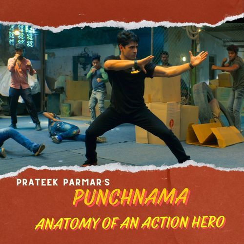 PunchNama - Anatomy Of An Action Hero Songs Download - Free Online ...