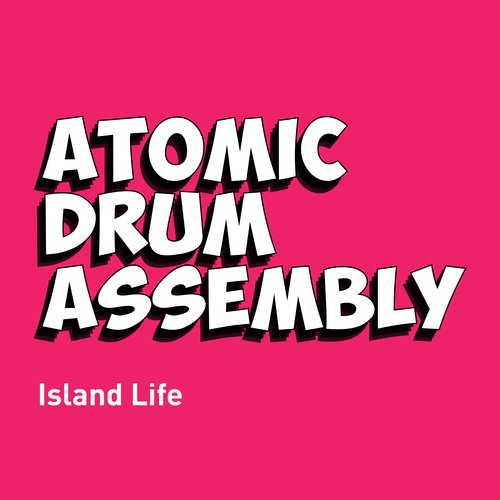 Island Life Songs Download - Free Online Songs @ JioSaavn