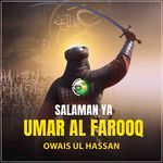 Salaman Ya Umar Al Farooq - Song Download from Salaman Ya Umar Al ...