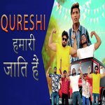 Qureshi Hamari Jati Hain - Song Download from Qureshi Hamari Jati Hain ...
