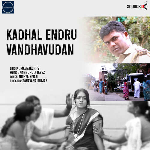 Kadhal Endru Vandha Songs Download - Free Online Songs @ JioSaavn