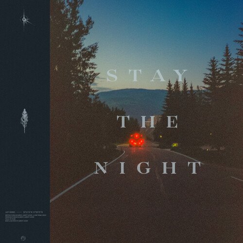 Stay The Night Lyrics