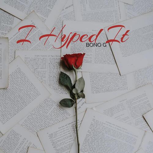 I Hyped It Songs Download - Free Online Songs @ JioSaavn