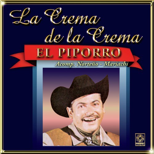 Llego Borracho El Borracho Lyrics - El Piporro - Only on JioSaavn