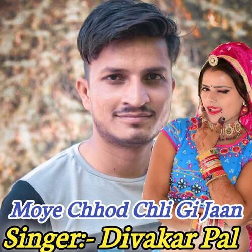 Moye Chhod Chli Gi Jaan Songs Download - Free Online Songs @ JioSaavn