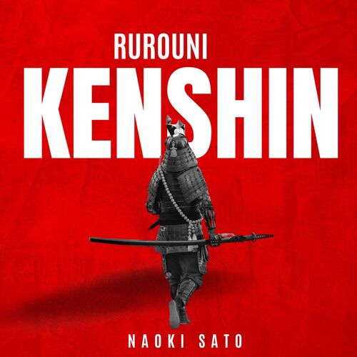 Hiten - Song Download from Rurouni Kenshin @ JioSaavn