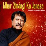 Idhar Zindagi Kaa Janaza - Song Download from Idhar Zindagi Ka Janaza ...