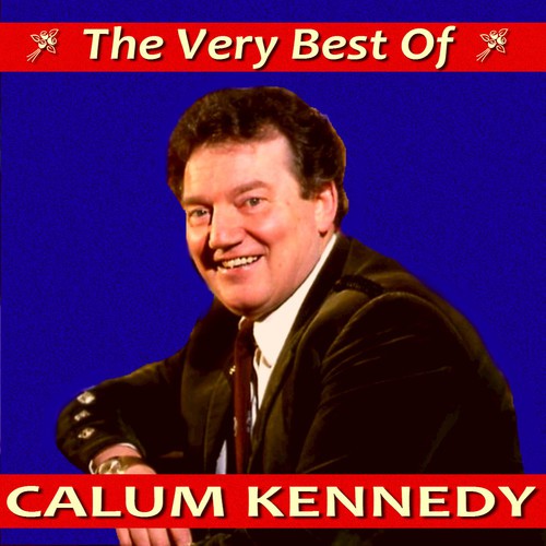 Oran Na Caiora - Song Download from The Very Best of Calum Kennedy ...