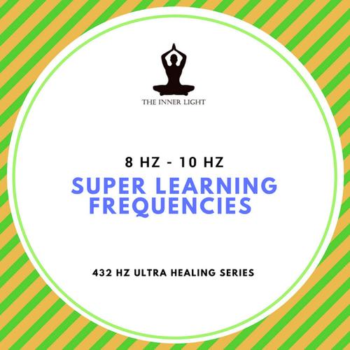 432 Hz Ultra Healing Series - Super Learning Frequencie - Song Download from 432 Hz Ultra ...