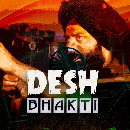 Desh Bhakti Songs Download - Free Online Songs @ JioSaavn