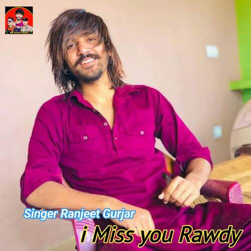 I Miss You Rawdy Songs Download - Free Online Songs @ JioSaavn