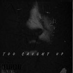 Jigga Boo - Song Download from Too Caught Up @ JioSaavn