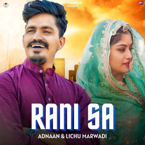 Rani Sa Lyrics - Rani Sa - Only on JioSaavn