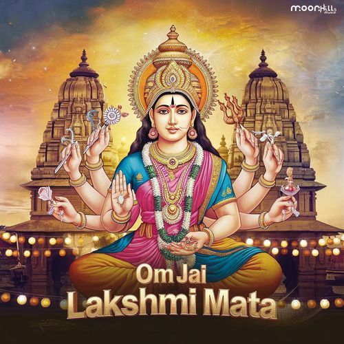Om Jai Lakshmi Mata Songs Download - Free Online Songs @ JioSaavn