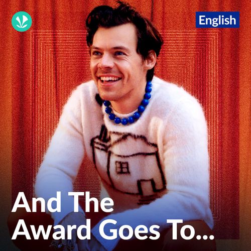 And The Award Goes To - Latest Hindi Songs Online - JioSaavn