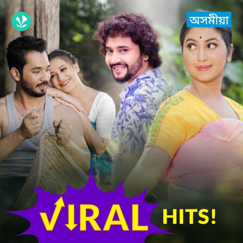Assamese Viral Hits - Latest Assamese Songs Online - JioSaavn