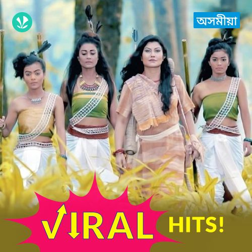 Assamese Viral Hits - Latest Assamese Songs Online - JioSaavn