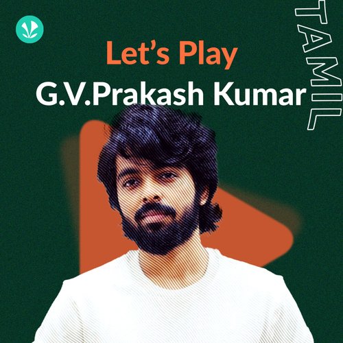 Let's Play - G. V. Prakash Kumar - Latest Tamil Songs Online - JioSaavn