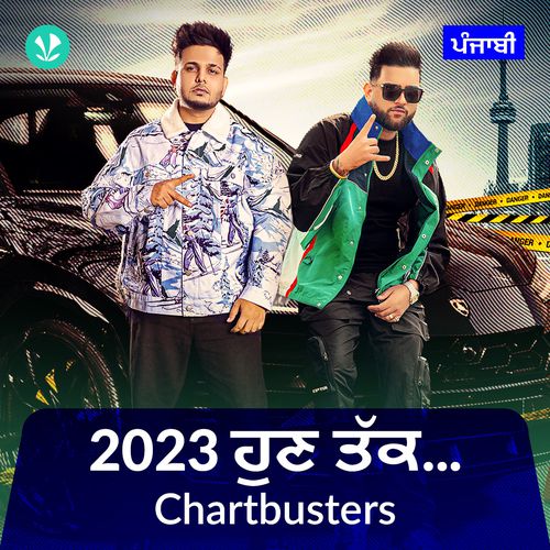 Chartbusters 2023 - Punjabi - Latest Punjabi Songs Online - JioSaavn
