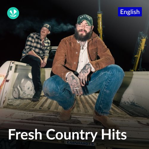 Fresh Country Hits - Latest Songs Online - JioSaavn