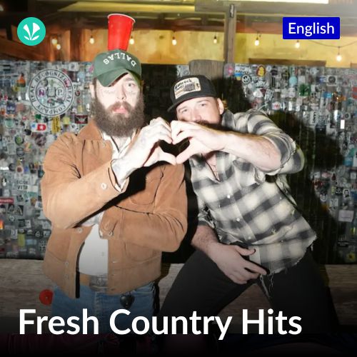Fresh Country Hits - Latest Songs Online - JioSaavn