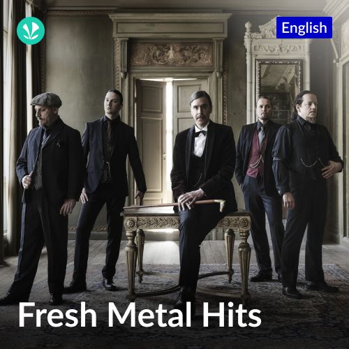 Fresh Metal Hits - Latest Songs Online - JioSaavn