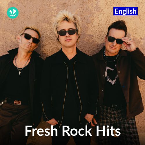 Fresh Rock Hits - English - Latest Songs Online - JioSaavn