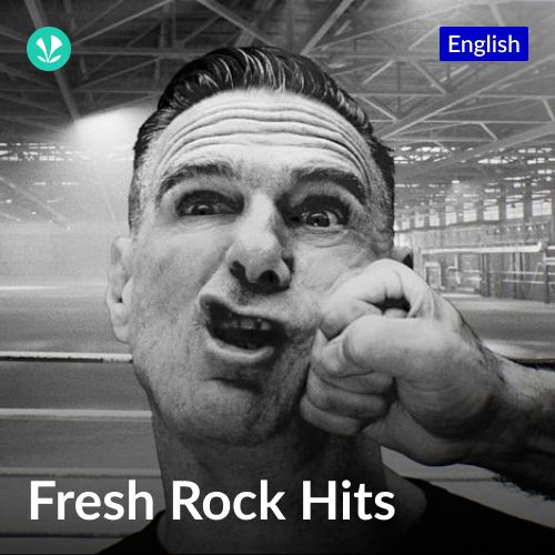 Fresh Rock Hits - English - Latest Songs Online - JioSaavn