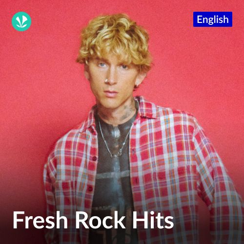Fresh Rock Hits - English - Latest Songs Online - JioSaavn