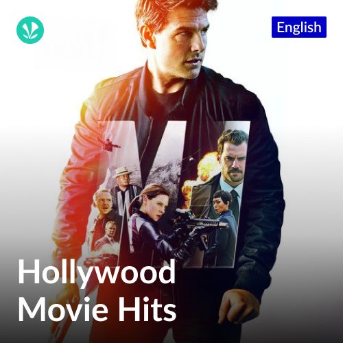 Hollywood Movie Hits - Latest Songs Online - JioSaavn