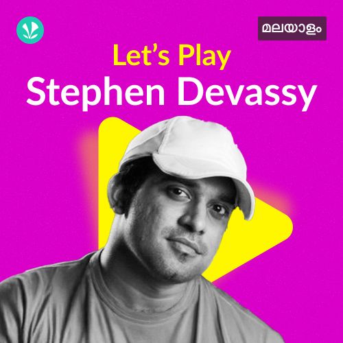 Let's Play - Stephen Devassy - Malayalam - Latest Malayalam Songs ...