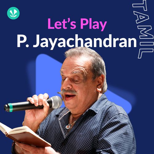 Let's Play - P. Jayachandran - Tamil - Latest Tamil Songs Online - JioSaavn