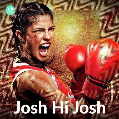 Josh Hi Josh - Latest Hindi Songs Online - JioSaavn