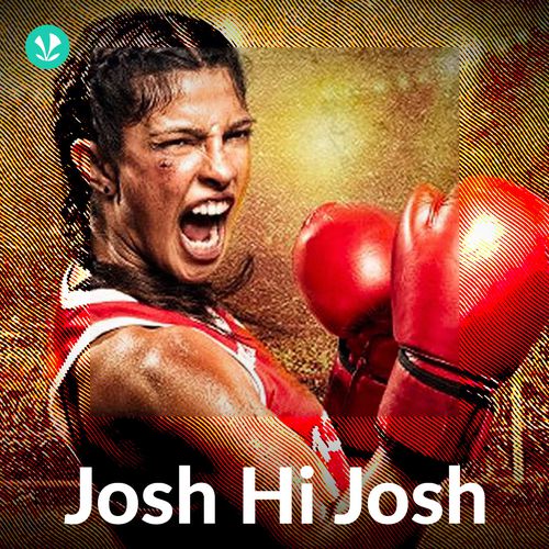 Josh Hi Josh - Latest Hindi Songs Online - JioSaavn