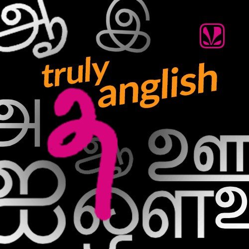 Truly Tanglish - Latest Tamil Songs Online - JioSaavn